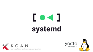 Guide to use systemd with Yocto Project - KOAN